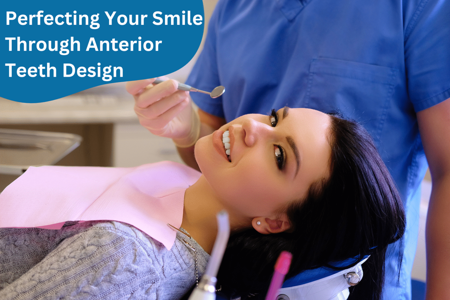 Perfecting Your Smile Through Anterior Teeth Design